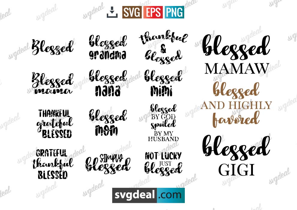 √ 15 Free Blessed SVG Bundle For You - Free SVG Files
